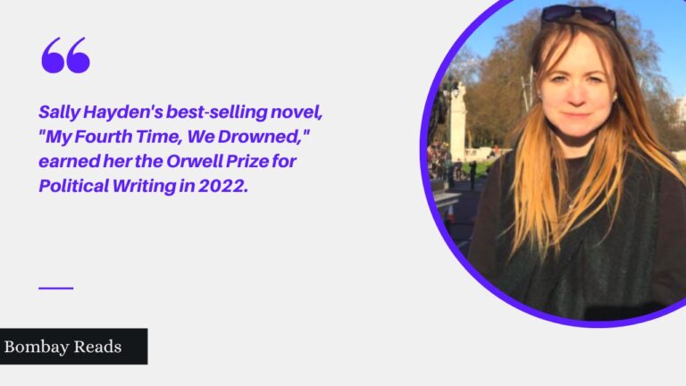 Sally Hayden Wins Orwell Prize 2022 for Political Writing - Bombay Reads